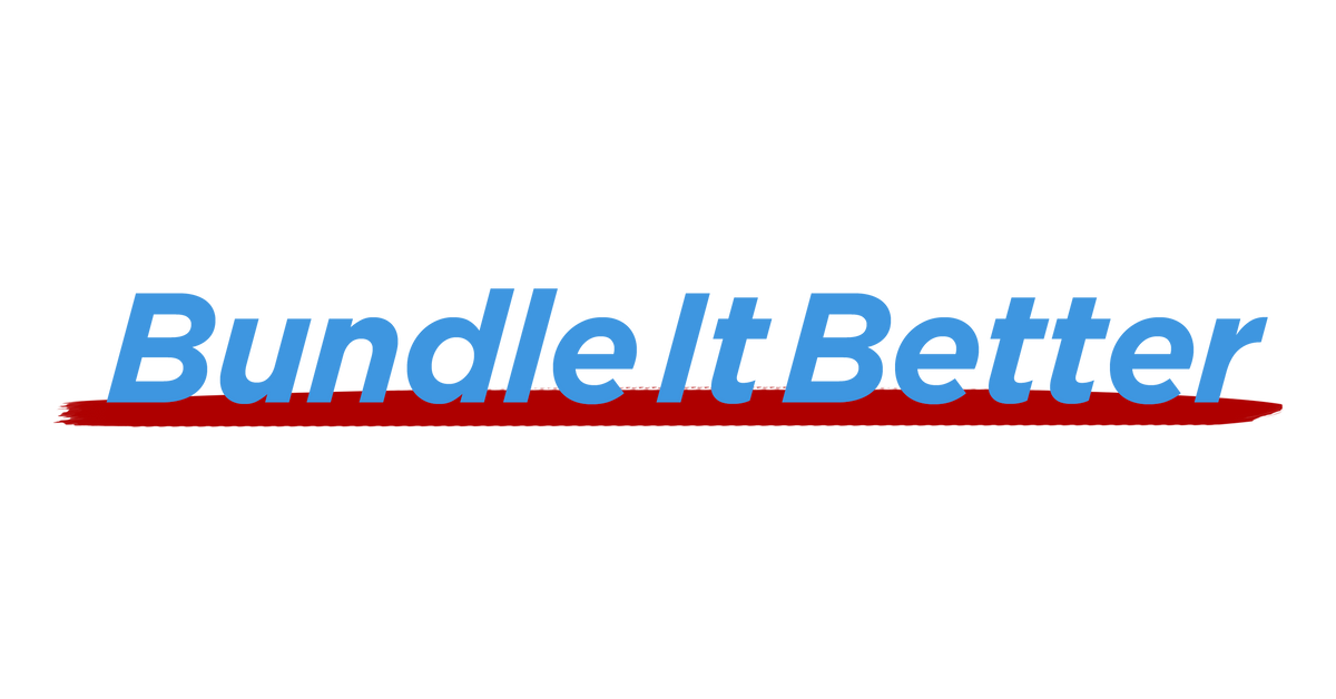 Bundle It Better. Your one-stop bundle shop.